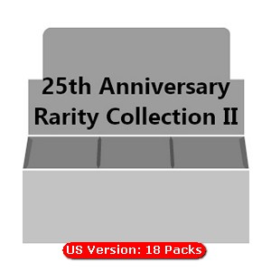 25th Anniversary Rarity Collection II Booster Box (US Version 18 Packs) - American
